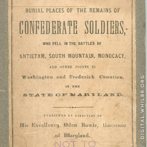 Burial places of Confederate dead who fell at the Battle of Antietam, South Mountain and ...